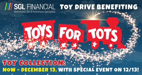 SGL Financial Toys for Tots Holiday Toy Drive - SGL Financial Advisors